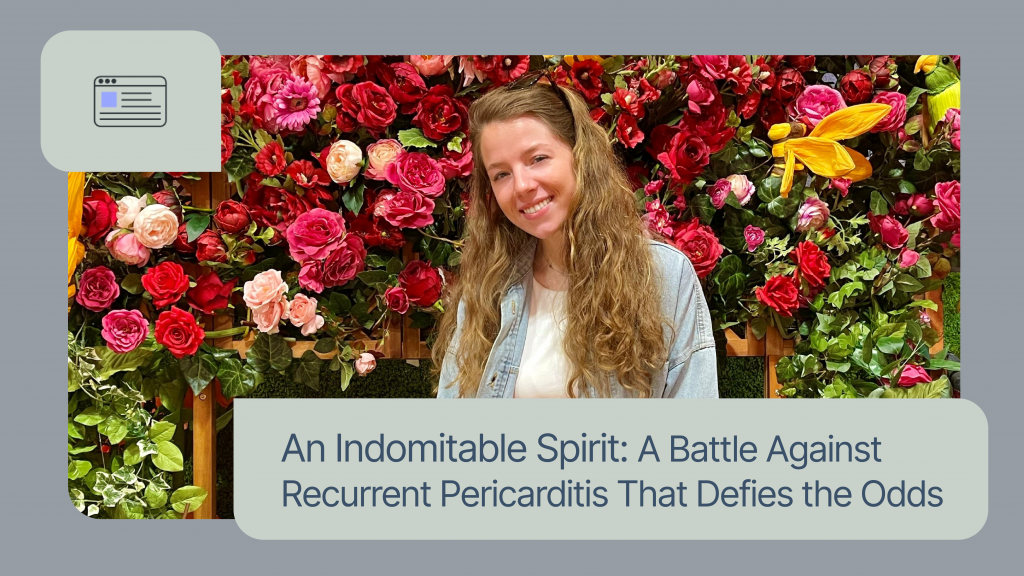 An Indomitable Spirit: A Battle Against Recurrent Pericarditis That ...