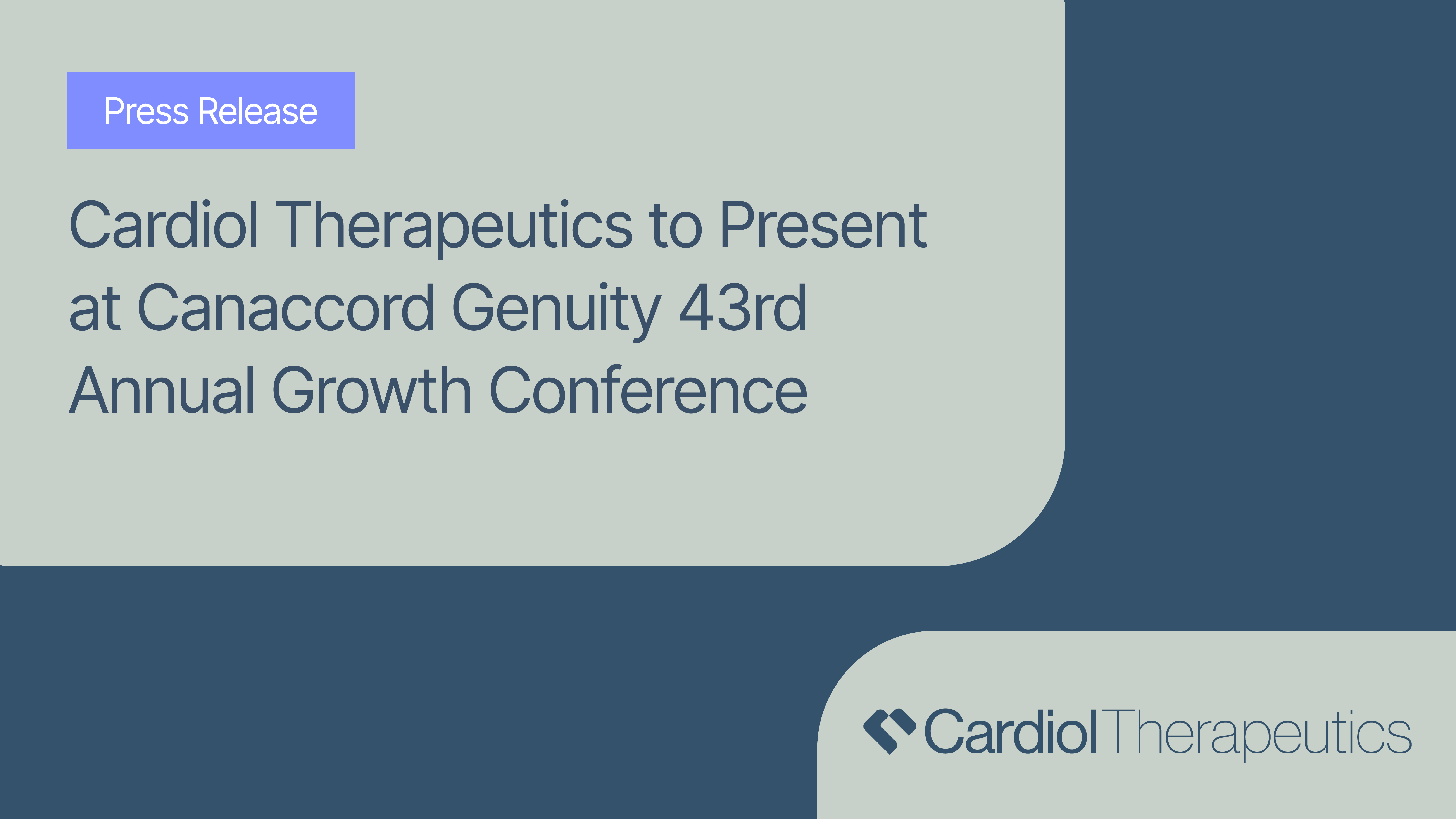 Cardiol Therapeutics to Present at Canaccord Genuity 43rd Annual Growth ...