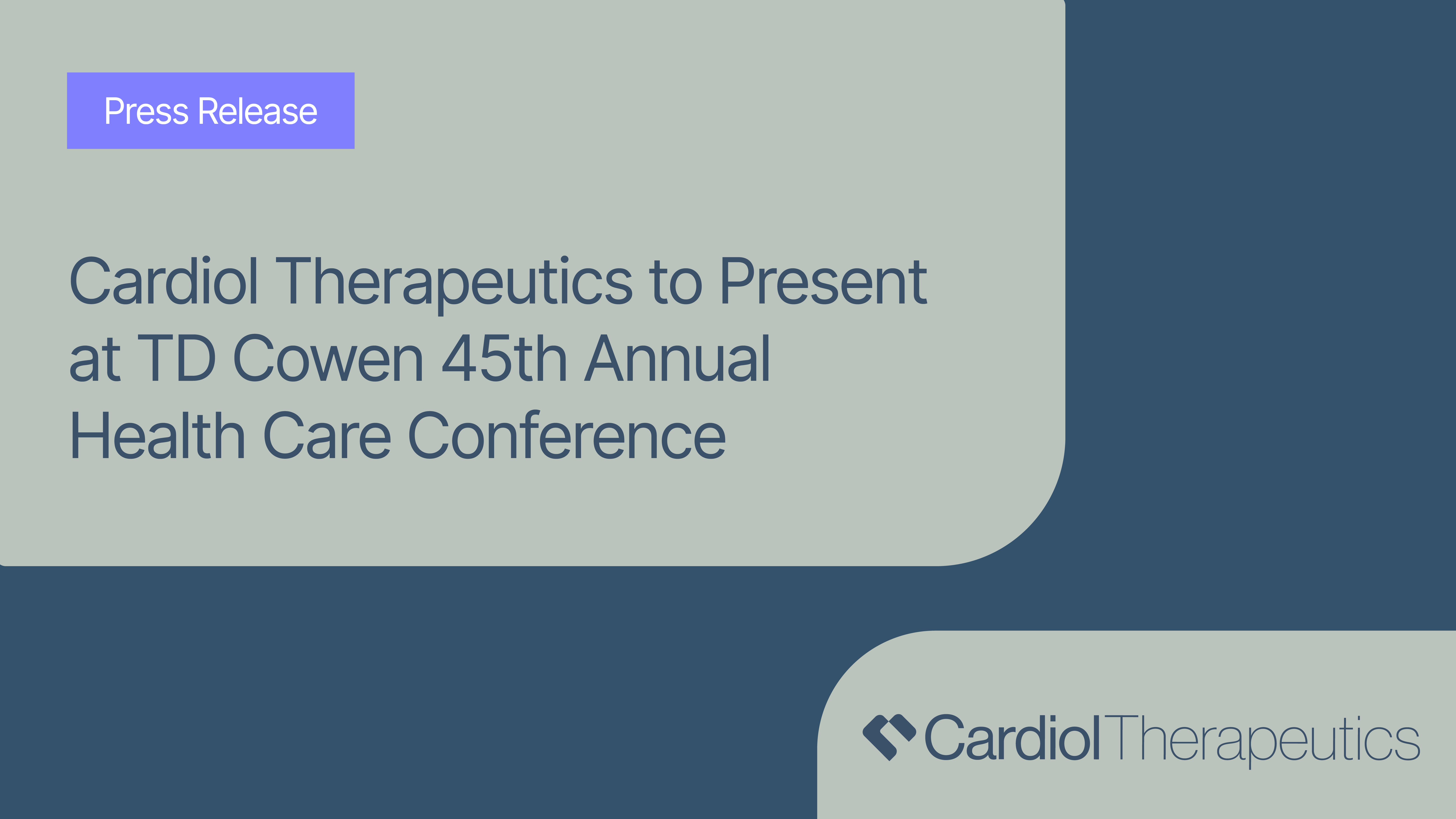 Cardiol Therapeutics to Present at TD Cowen 45th Annual Health Care ...